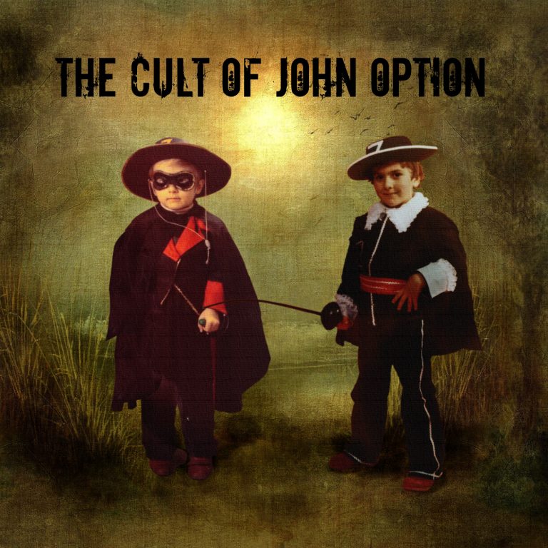 The cult of John Option | John Option